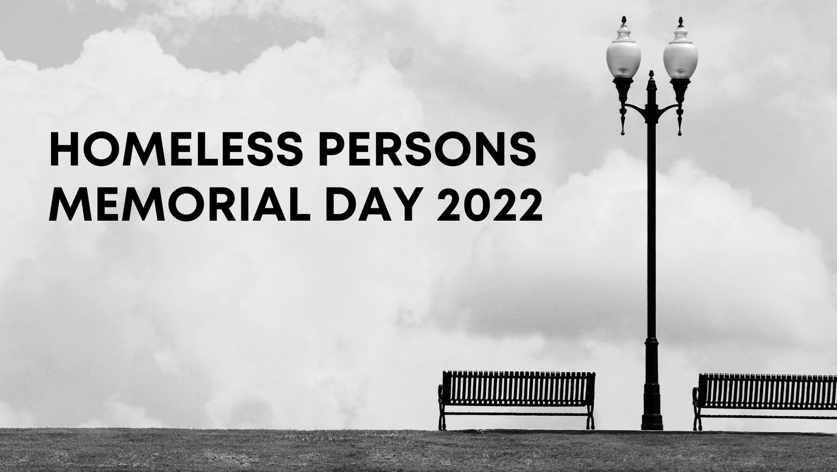 Homeless Persons’ Memorial Day 2022 – Opportunity Council